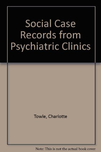 SOCIAL CASE RECORDS FROM PSYCHIATRIC CLINICS : Amazon.in: Books