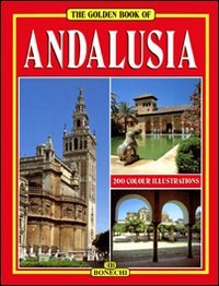 Amazon.com: Golden Book of Andalusia: 9788870095692: Bonechi: Books