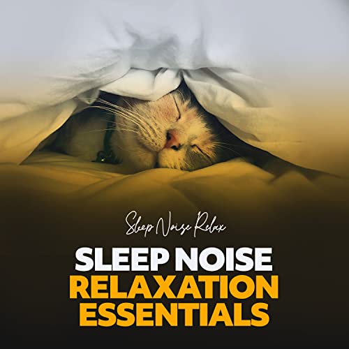 Sleep Noise Relaxation Essentials von Sleep Noise Relax bei Amazon ...