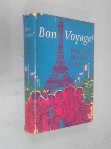 Bon Voyage: Joseph And Marrijane Hayes: Amazon.com: Books