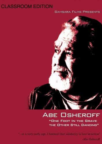 Amazon.com: Abe Osheroff: One Foot in the Grave the Other Still Dancing ...