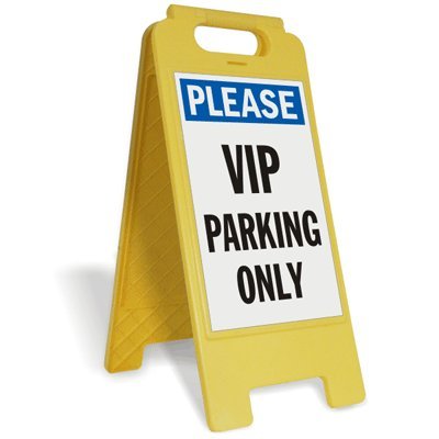 Please - VIP Parking Only, Plastic Folding Sign, 12" x 25": Industrial ...