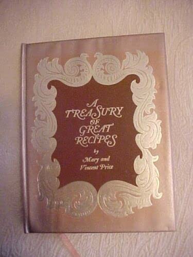 Rare TREASURY OF GREAT RECIPES; MARY/ VINCENT PRICE; GOURMET COOKBOOK ...
