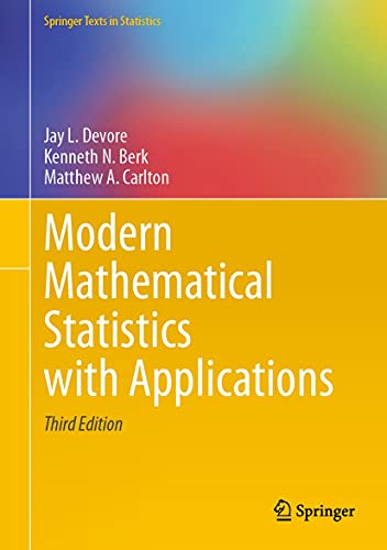 Modern Mathematical Statistics with Applications (Springer Texts in ...