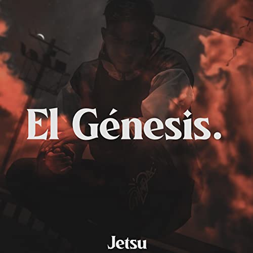 Amazon MusicでJetsuのEl Genesisを再生する