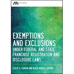 Exemptions and Exclusions under Federal and State Franchise ...