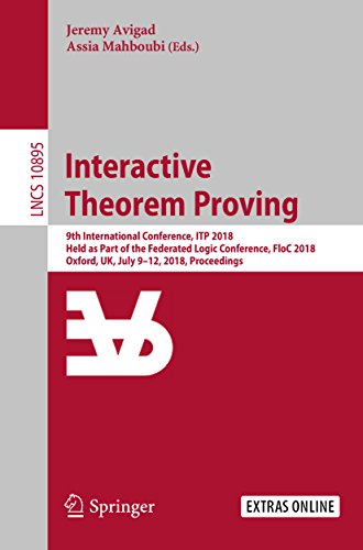 Interactive Theorem Proving: 9th International Conference, ITP 2018 ...