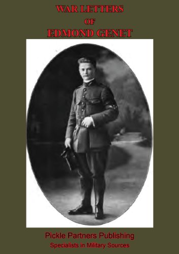 War Letters Of Edmond Genet : The First American Aviator Killed Flying ...