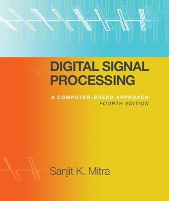 Digital Signal Processing: A Computer-Based Approach : Mitra, Sanjit K: Amazon.com.be: Books