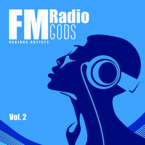 Amazon.com: FM Radio Gods, Vol. 2 : Various artists: Digital Music
