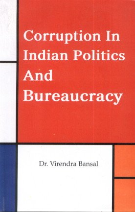 Buy Corruption in Indian Politics and Bureaucracy Book Online at Low ...