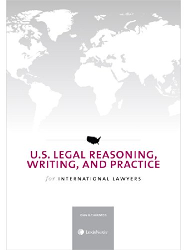 U.S. Legal Reasoning, Writing, and Practice for International Lawyers ...