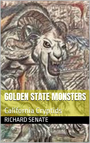 Amazon.com: Golden State Monsters: California Cryptids eBook : Senate ...