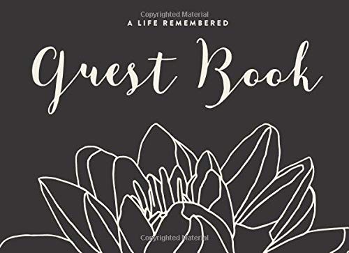 Amazon.com: A Life Remembered Guest Book: Guest Book For Memorial ...