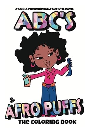 ABC's & Afro Puffs: The Coloring Book: Davis, Ayanna ...