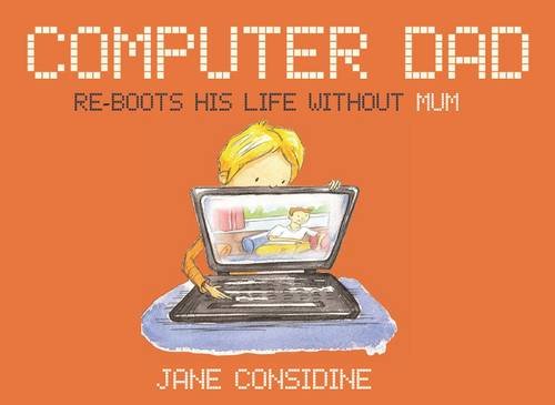 Computer Dad : Considine, Jane: Amazon.in: Books