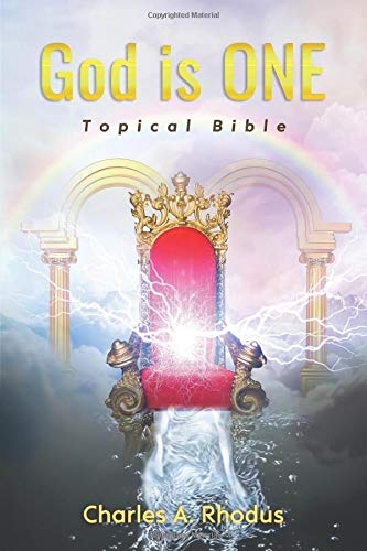 Amazon.com: God is One: Oneness of the Godhead Topical Bible ...