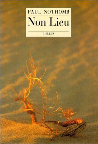 NON LIEU: Nothomb, Paul: 9782859404055: Amazon.com: Books