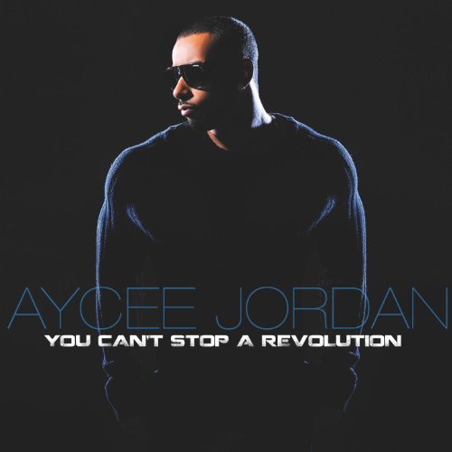 Play You Can't Stop a Revolution by Aycee Jordan on Amazon Music