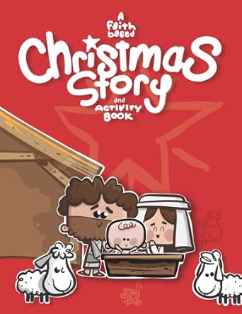Amazon.com: A Faith Based Christmas Story and Activity Book: Fun filled ...