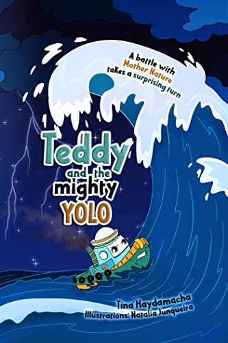Book review of Teddy and the Mighty Yolo - Readers' Favorite: Book ...