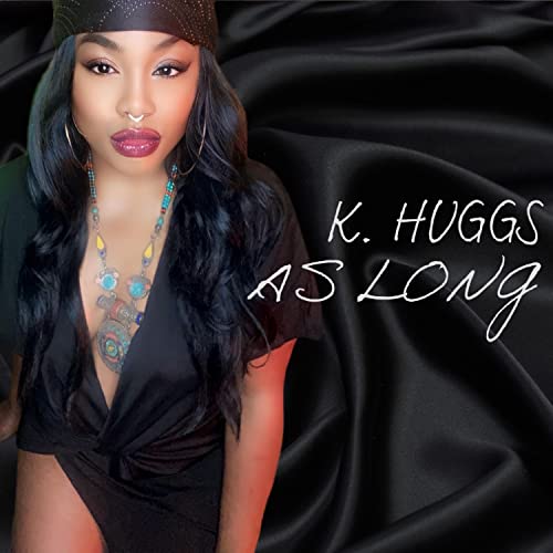 Amazon.co.jp: As Long : K. Huggs: Digital Music