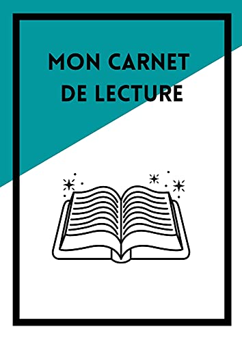 Mon carnet de Lecture: Mon carnet de lecture (French Edition) eBook ...