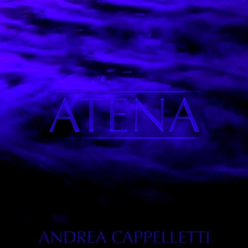 Atena by Andrea Cappelletti on Prime Music