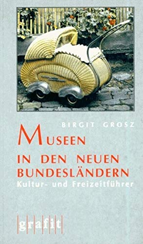 Amazon.co.jp: Museen in den neuen Bundeslaendern. Kultur- und ...