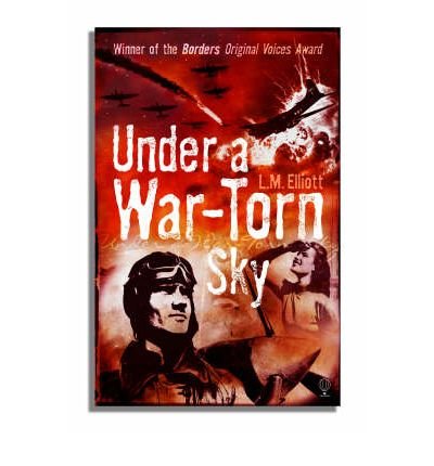 [( Under a War-torn Sky )] [by: L.M. Elliot] [Mar-2005]: Amazon.co.uk ...