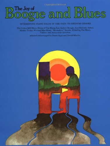 Joy Of Boogie and Blues: Agay, Denes, Martin, Gerald: 9780825680106 ...