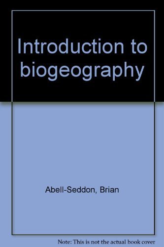 Introduction to biogeography: Abell-Seddon, Brian: 9780064961400 ...