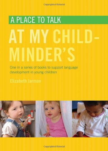 A Place to Talk at My Childminder's: Amazon.co.uk: Elizabeth Jarman ...