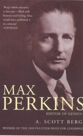 Max Perkins (Editor of Genius): A. Scott Berg: 9780330392495: Amazon ...