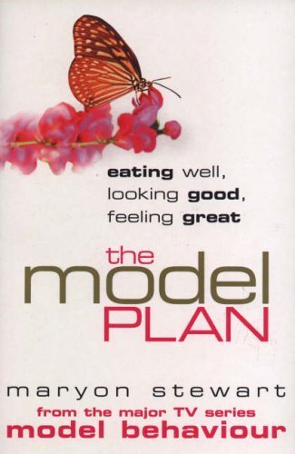 The Model Diet: MARYON STEWART: 9780091882426: Amazon.com: Books