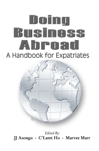 Doing Business Abroad: A Handbook For Expatriates: Asongu, JJ, Ho,C ...