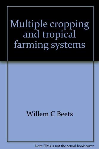 Amazon.com: Multiple Cropping And Tropical Farming Systems ...
