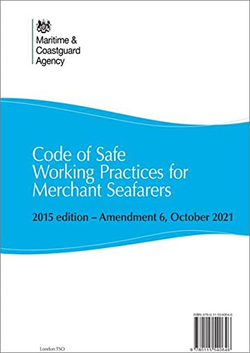 Code of safe working practices for merchant seafarers: Amendment no. 6 ...