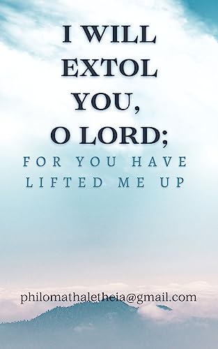 Extol The Lord