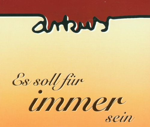 Es Soll Für Immer Sein - Arkus, Arkuszewski,Uwe, Alpina,Marc: Amazon.de ...