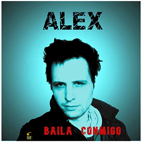 Amazon.com: Baila Conmigo : ALEX: Digital Music