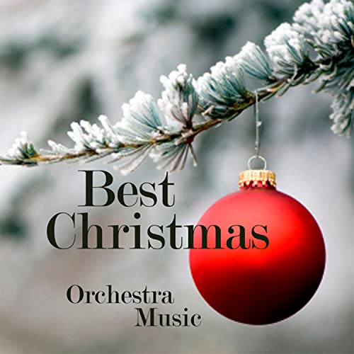 Best Christmas Orchestra Music - Orchestra Music Christmas by Orchestra ...