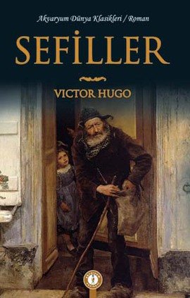 Amazon.com: Sefiller: 9789758994281: Victor Hugo: Books