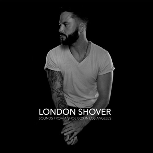 Play Sounds from a Shoe Box in Los Angeles by London Shover on Amazon Music