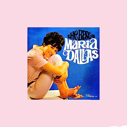 Amazon MusicでMaria DallasのThe Best of Maria Dallasを再生する