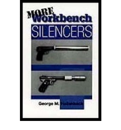 [(More Workbench Silencers )] [Author: George Hellenback] [Sep-1998 ...