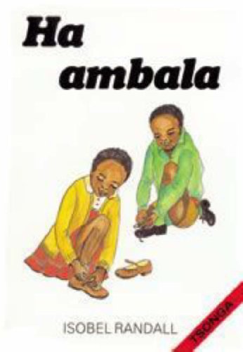 We Get Dressed (Tsonga): Siya Gqoka: P. Randall: 9780796000309: Amazon ...