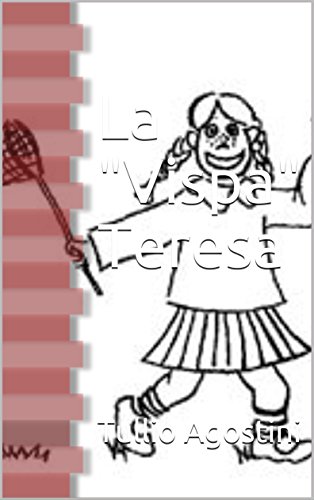 La "Vispa" Teresa (Italian Edition) eBook : Agostini, Tullio: Amazon.in ...