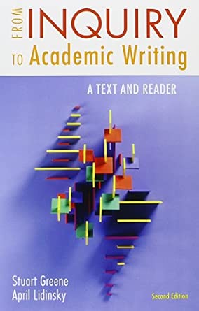 From Inquiry to Academic Writing with Reader 2e &Exercises for ...