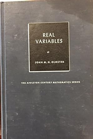 Real variables,: An introduction to the theory of functions (The Appleton-Century mathematics ...